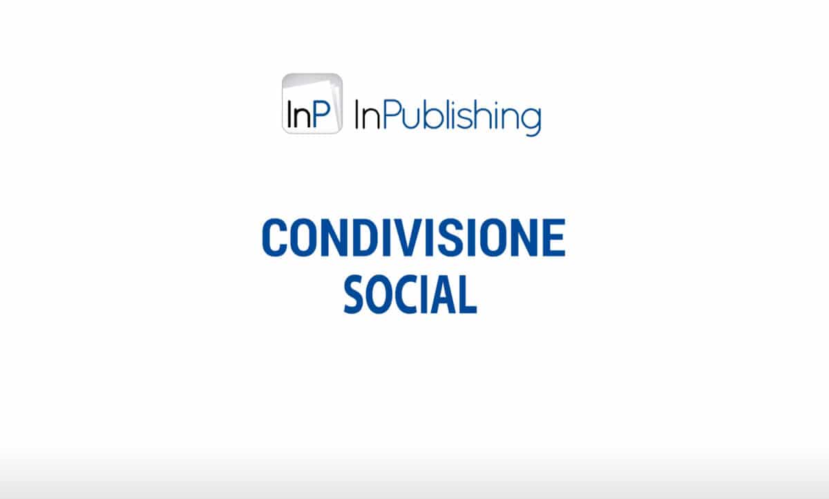 Le nuove funzioni: condivisione social - Digital Publishing - Crea App ...